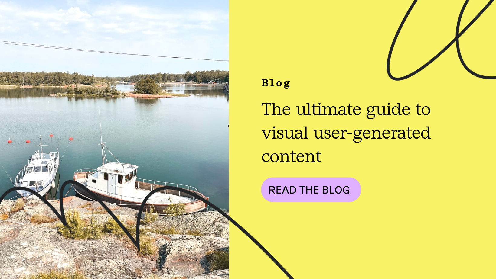 The ultimate guide to visual user-generated content